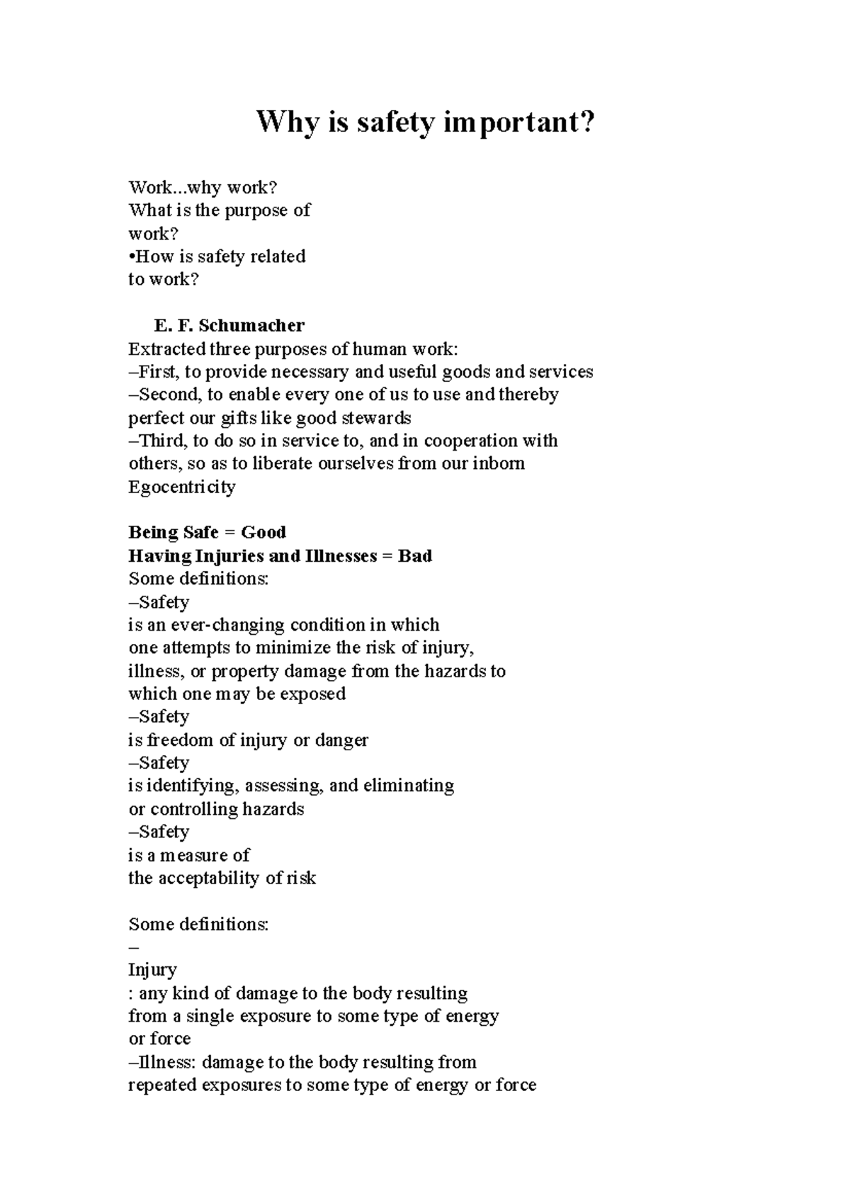 SAFE 100 Why is safety important CH1 - Why is safety important? Work ...