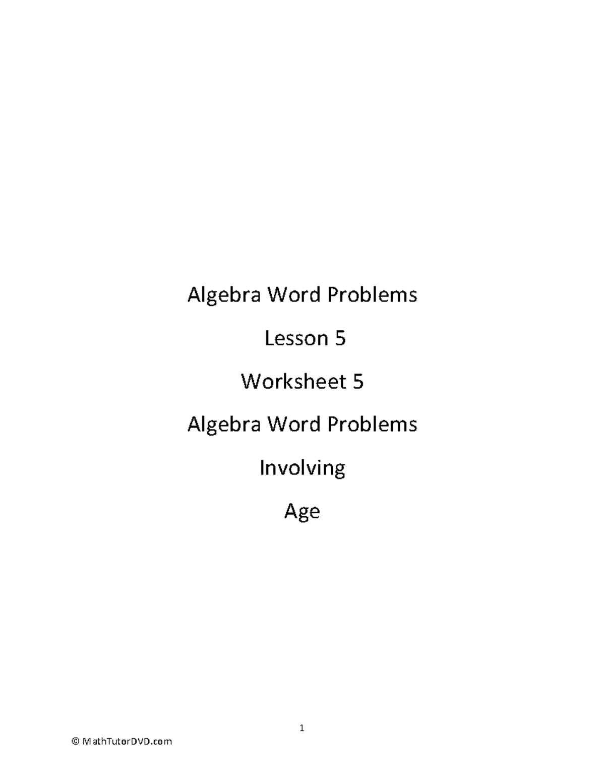 Algebra+Word+Problems+-+Worksheet+5+-+Age+Problems - Algebra Word ...