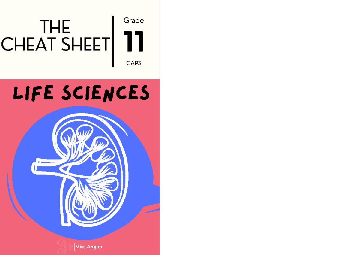 Miss Angler Life Sciences Gr. 11 Cheat Sheet - 1st Edition 2022 - Studocu