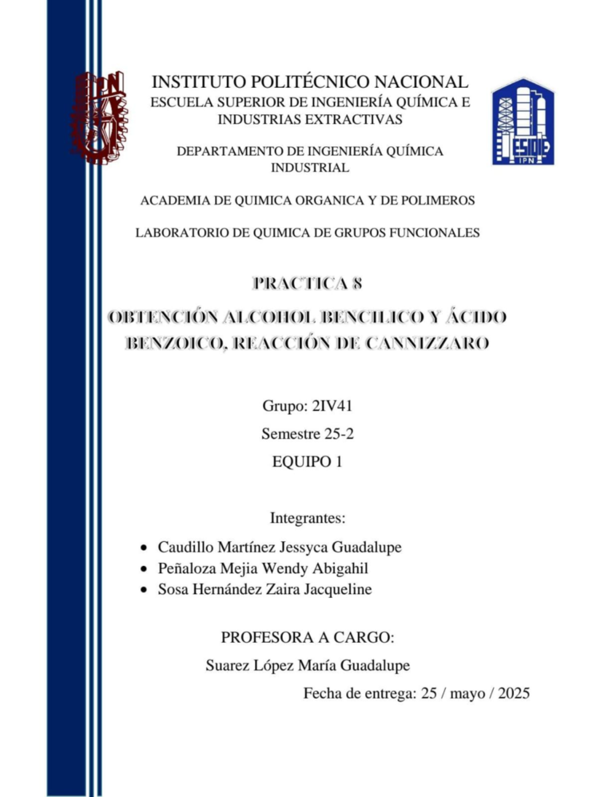 2IV41 Práctica 8: Obtención de Alcohol Bencílico y Ácido Benzoico por ...