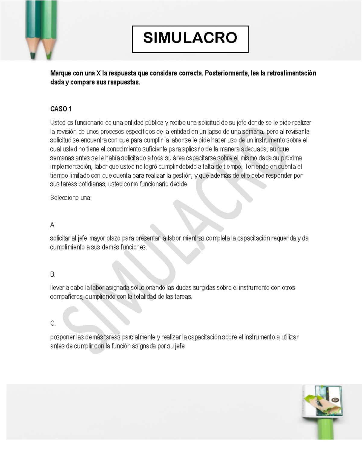 Simulacro II - dddddddddddd fgef - Marque con una X la respuesta que ...