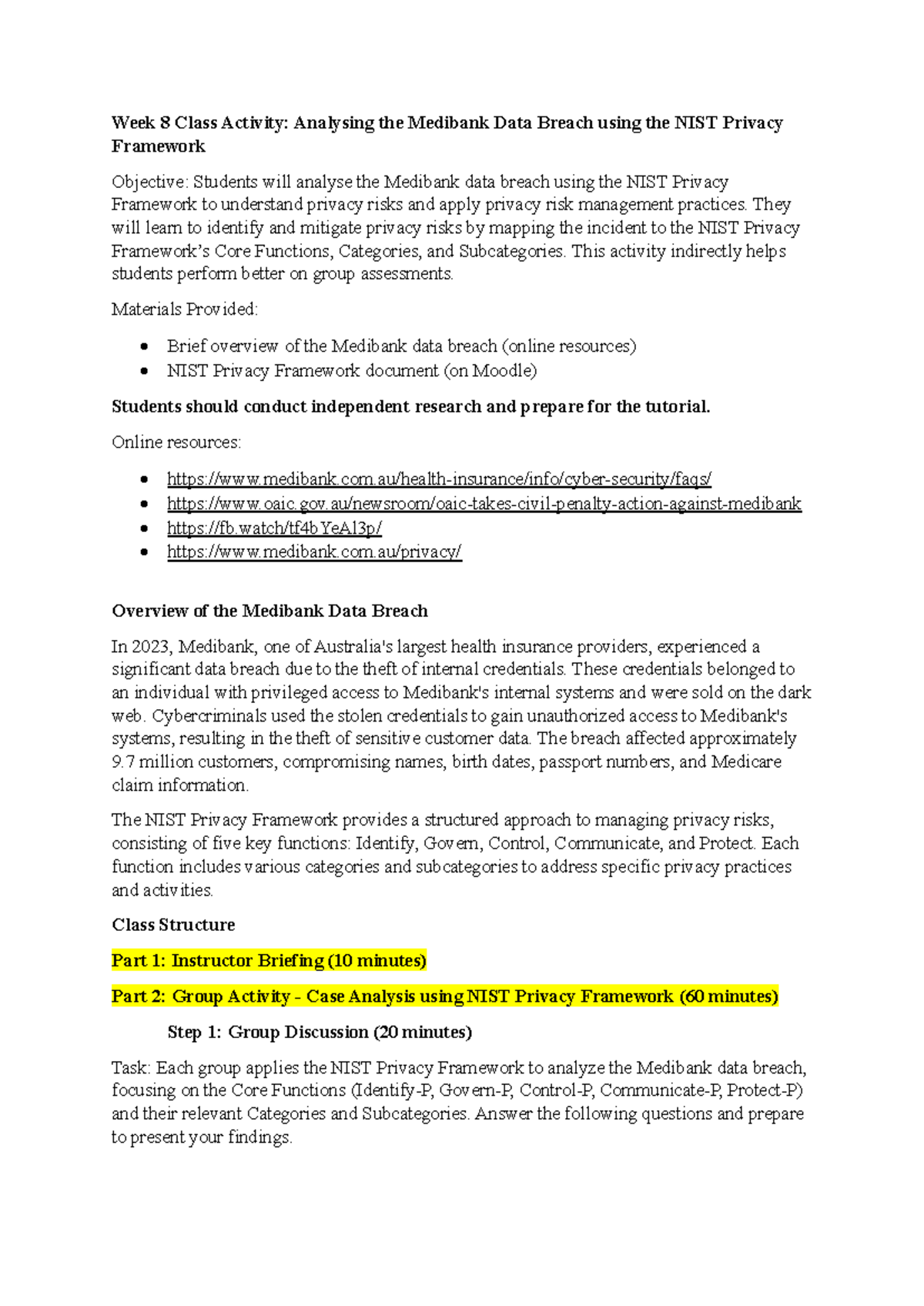 Week 8 Tutorial activity instruction - Week 8 Class Activity: Analysing ...