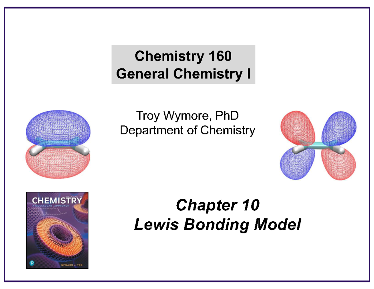Covalent Bonding and Lewis Model Insights - Chem 160 Chapter 10 - Studocu