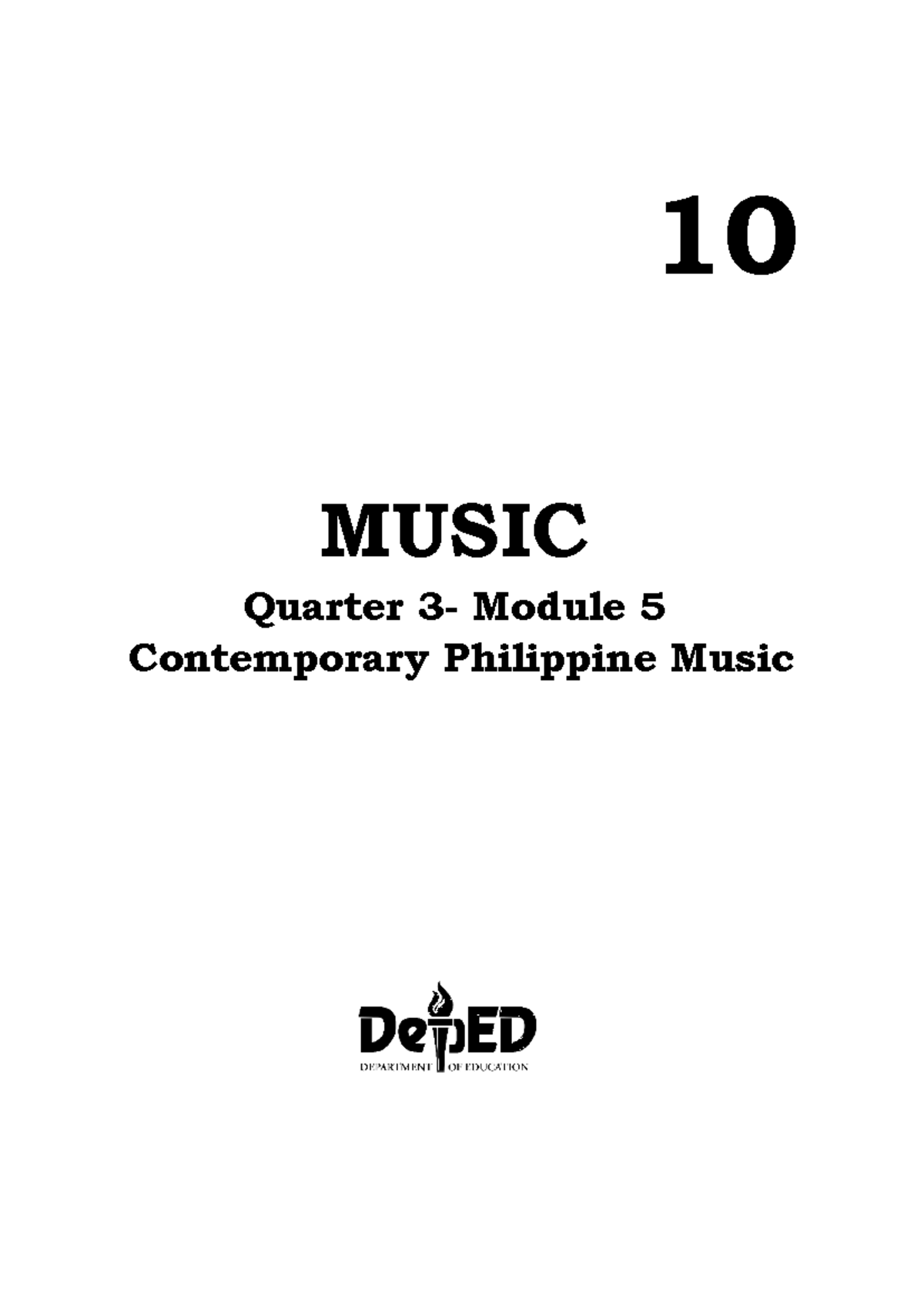 5 Q3 Mapeh Music - 10 MUSIC Quarter 3- Module 5 Contemporary Philippine ...