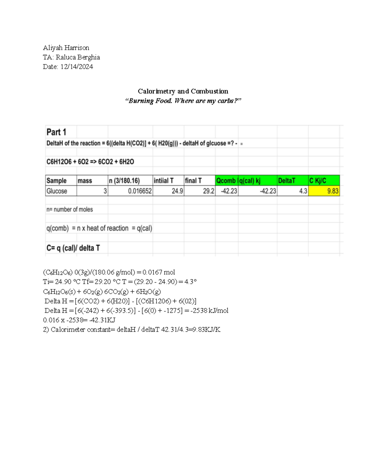 Lab 18 Report: Calorimetry & Combustion of Food (C6H12O6) - Studocu