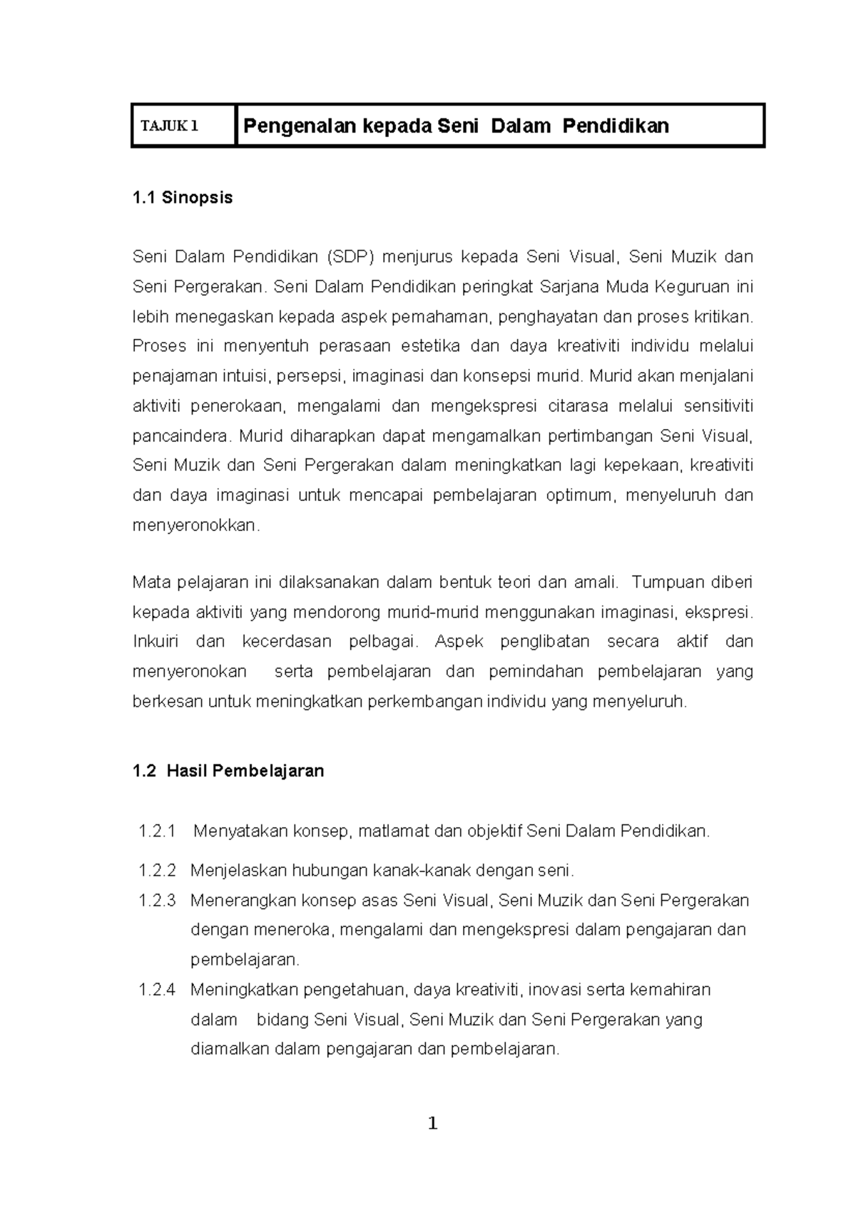 Modul Seni Dalam Pendidikan (SDP): Pengenalan kepada Seni Visual, Muzik ...