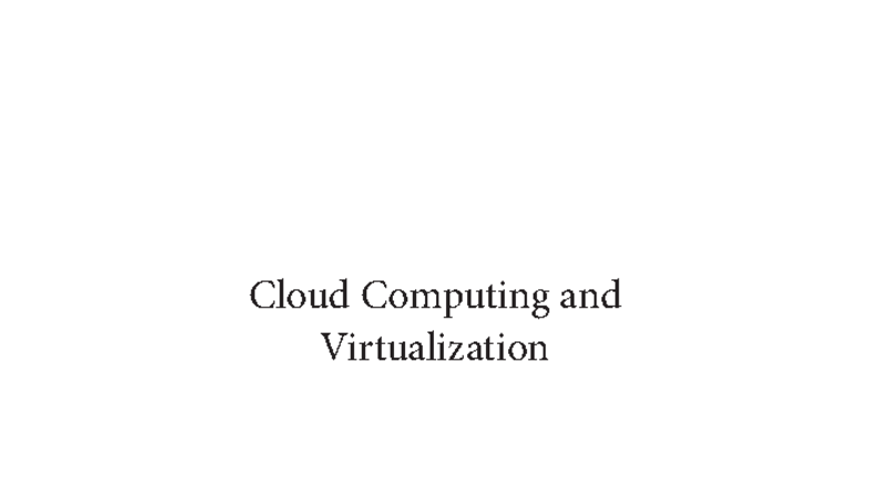 Cloud Computing and Virtualization: Insights and Techniques (CS 100) - Studocu
