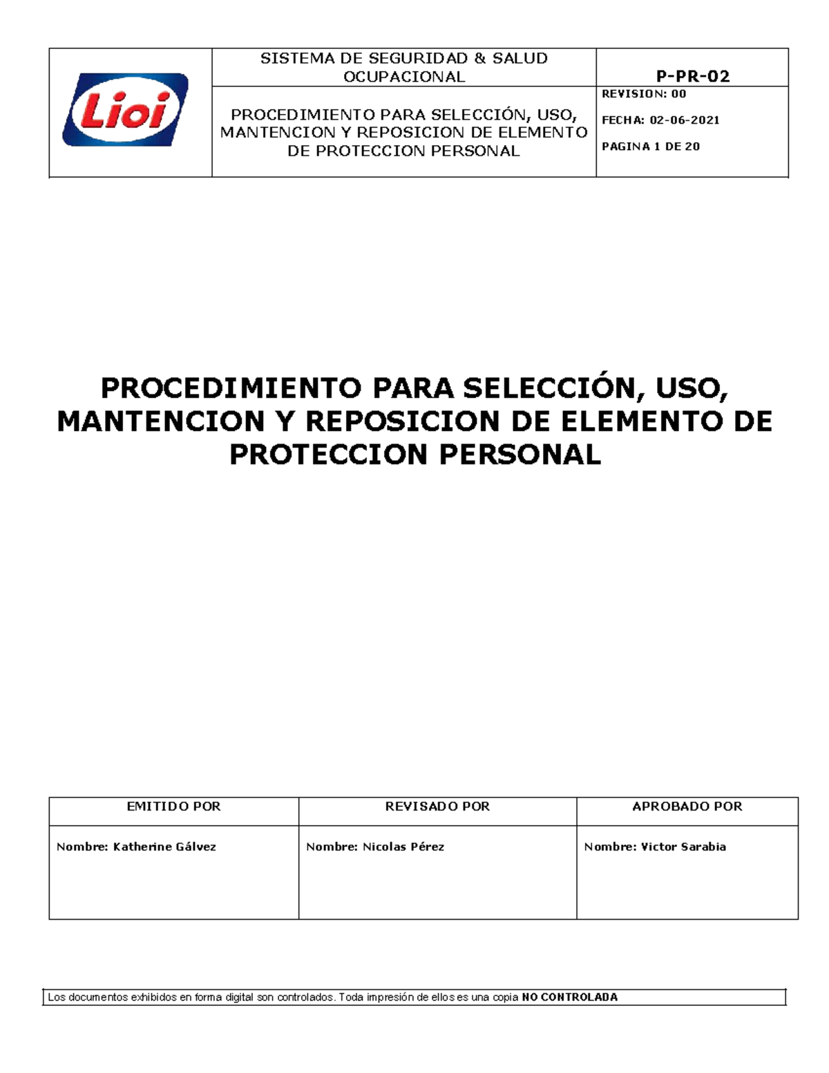P-PR-02 Procedimiento para Selección, Uso, Mantenimiento y Reposición de EPP - Studocu