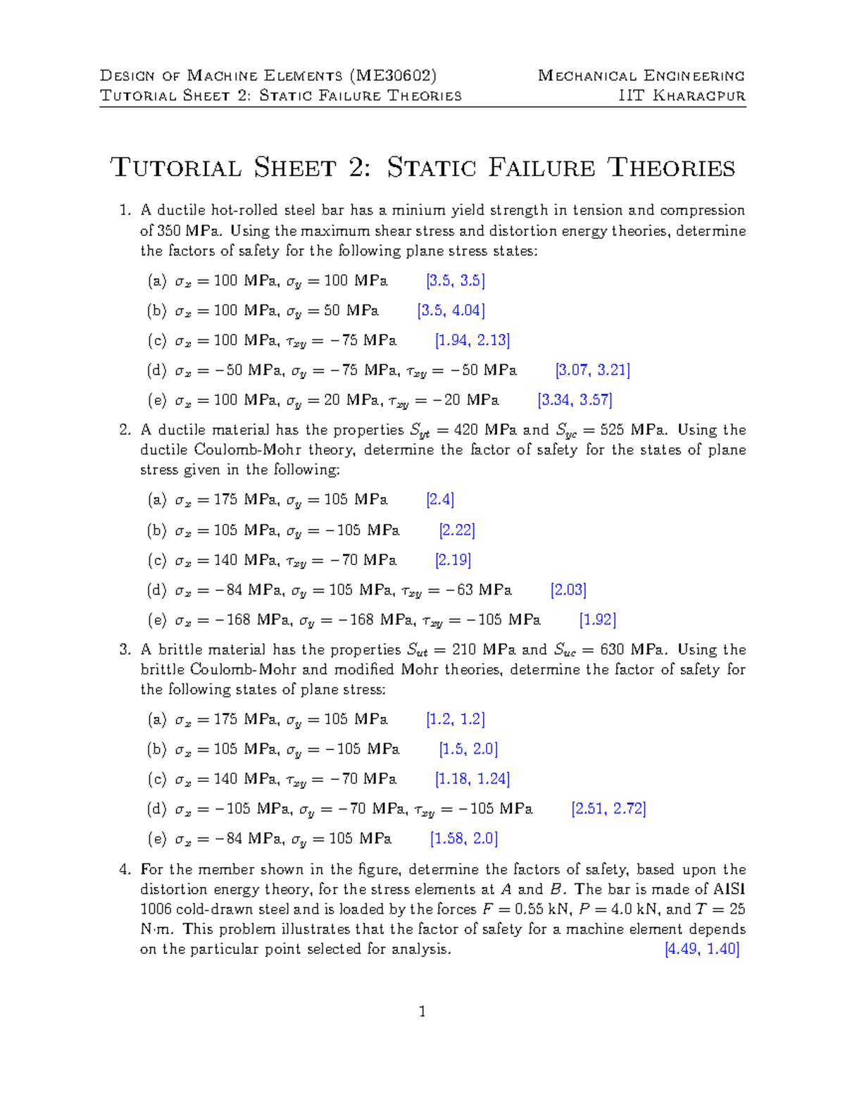 Design of Machine Elements (ME30602) Tutorial Sheet 2: Static Failure Theories - Studocu