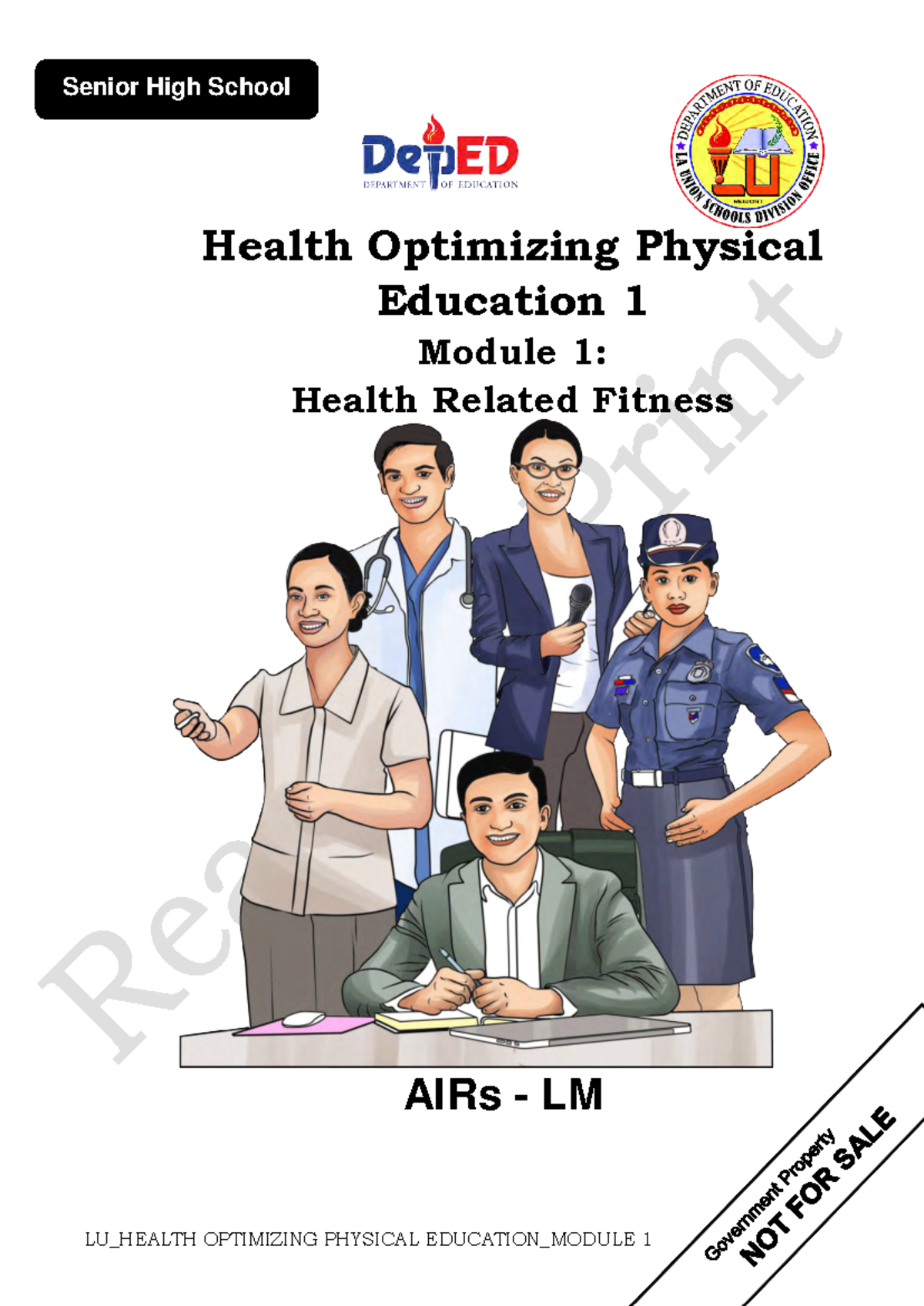 HEALTH OPTIMIZING PHYSICAL EDUCATION 1 Module 1: Health Related Fitness ...