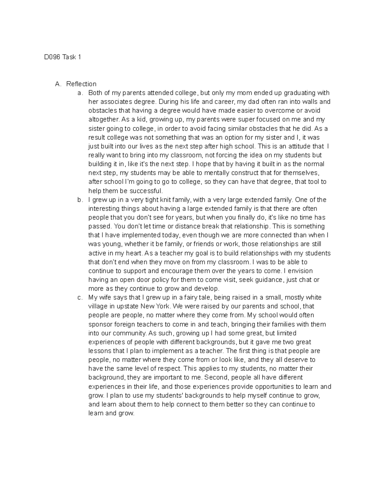 D096 Task 1 - Task 1 Passed - D096 Task 1 A. Reflection a. Both of my ...