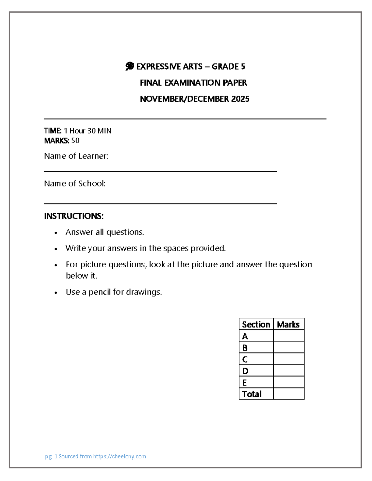 Gr5 Expressive Arts Final Exam Paper 2025: Music, Drama, Visual Arts ...