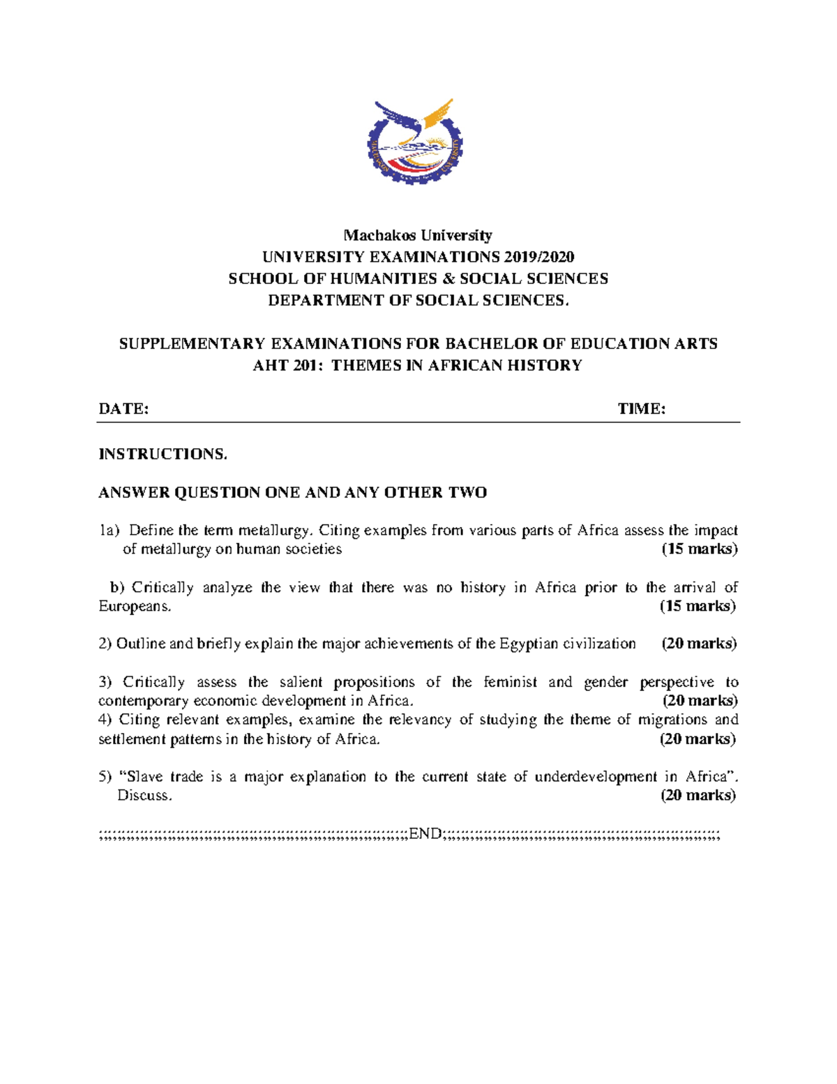 AHT 201 Supplementary Exam: Themes in African History - Sept 2019 - Studocu