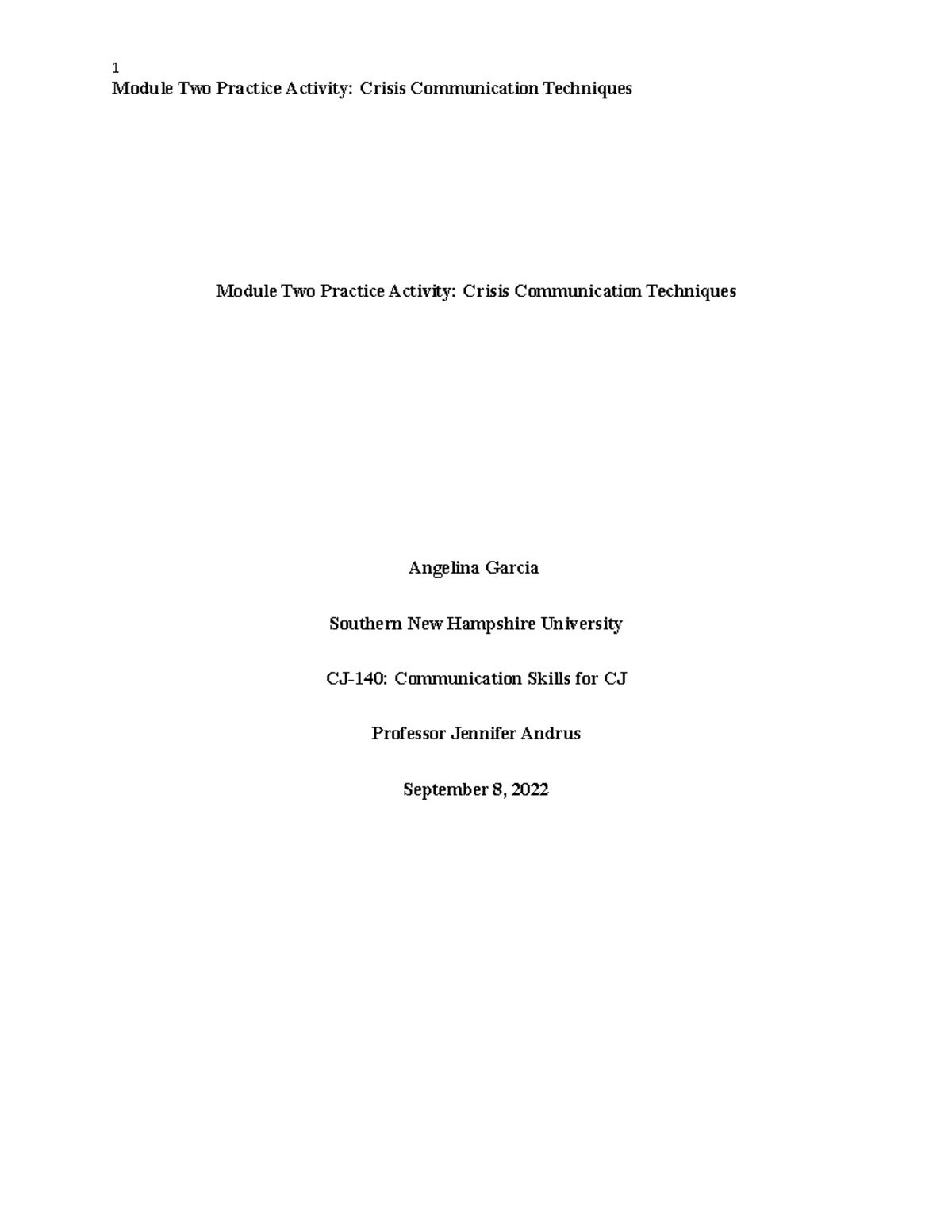 CJ-140 Module Two Practice: Crisis Communication Techniques - Studocu