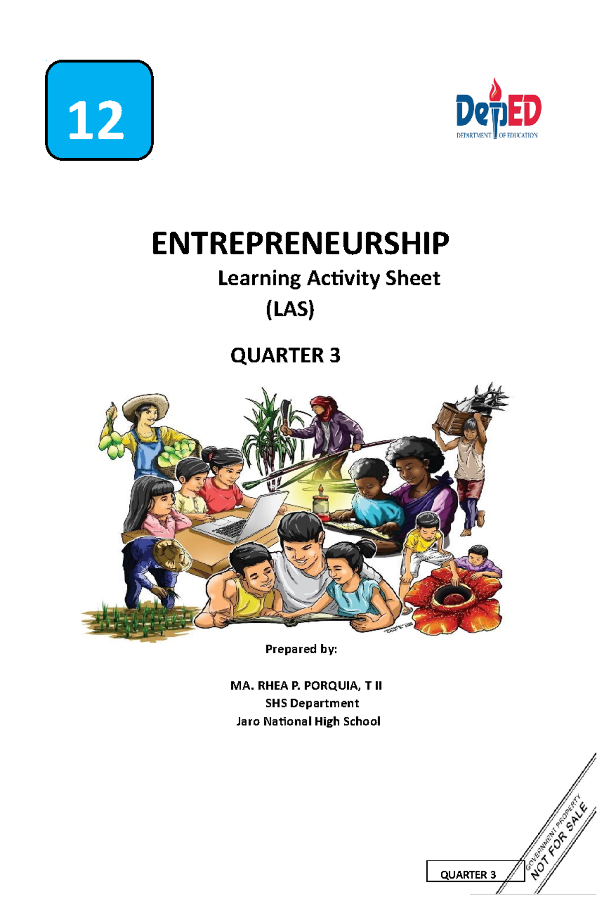 Entrep LAS Quarter 3 - 12 ENTREPRENEURSHIP Learning Activity Sheet (LAS) QUARTER 3 Prepared by ...