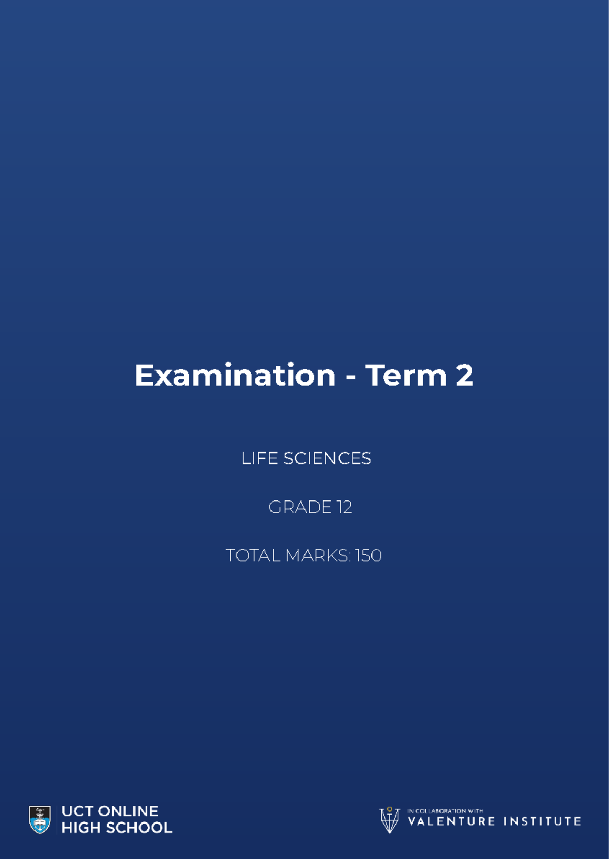 G12 Life Sciences Term 2 Exam - Question Paper & Instructions - Studocu