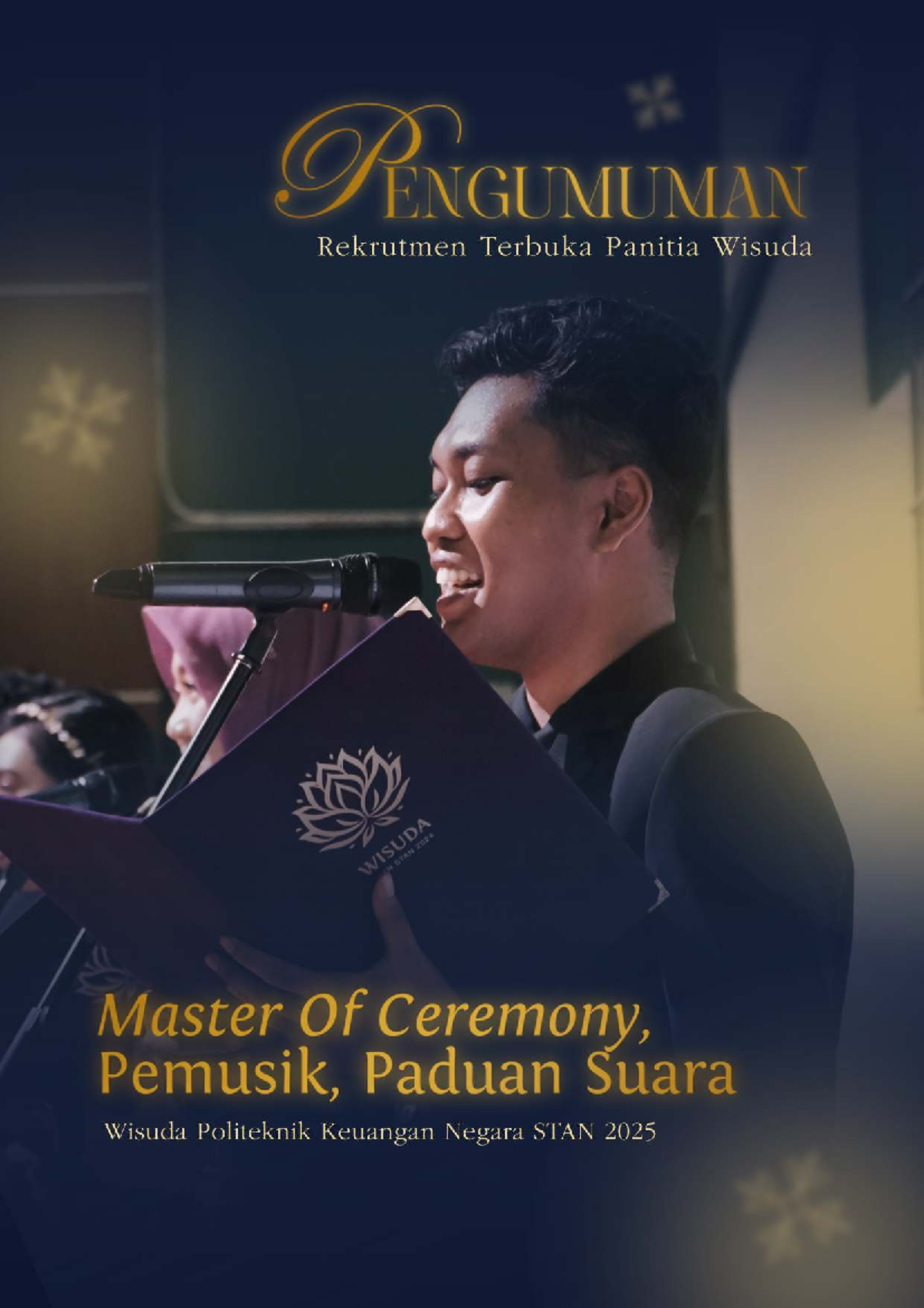 ENGUMUMAN Rekrutmen Terbuka MC, Pemusik, Paduan Suara Wisuda STAN 2025 ...