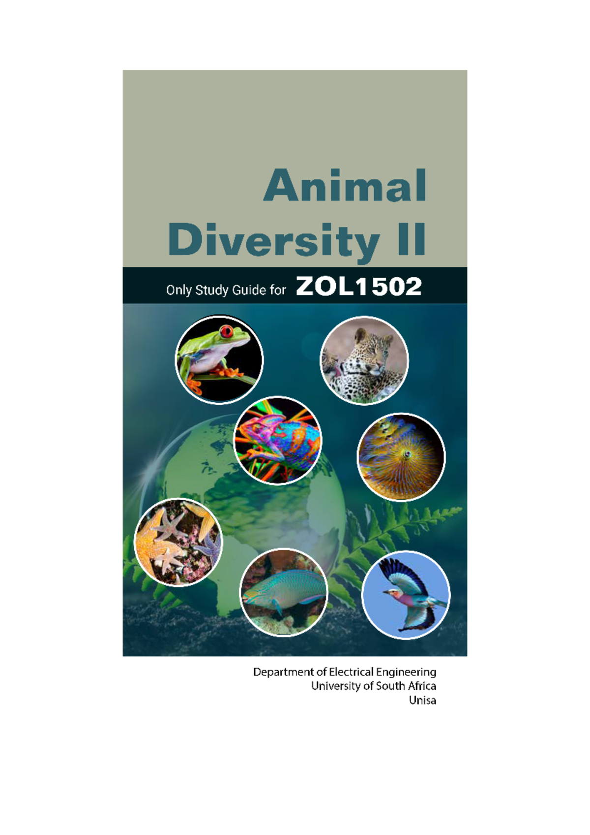 ZOL1502 Study Guide: Key Concepts in Animal Diversity II - Studocu