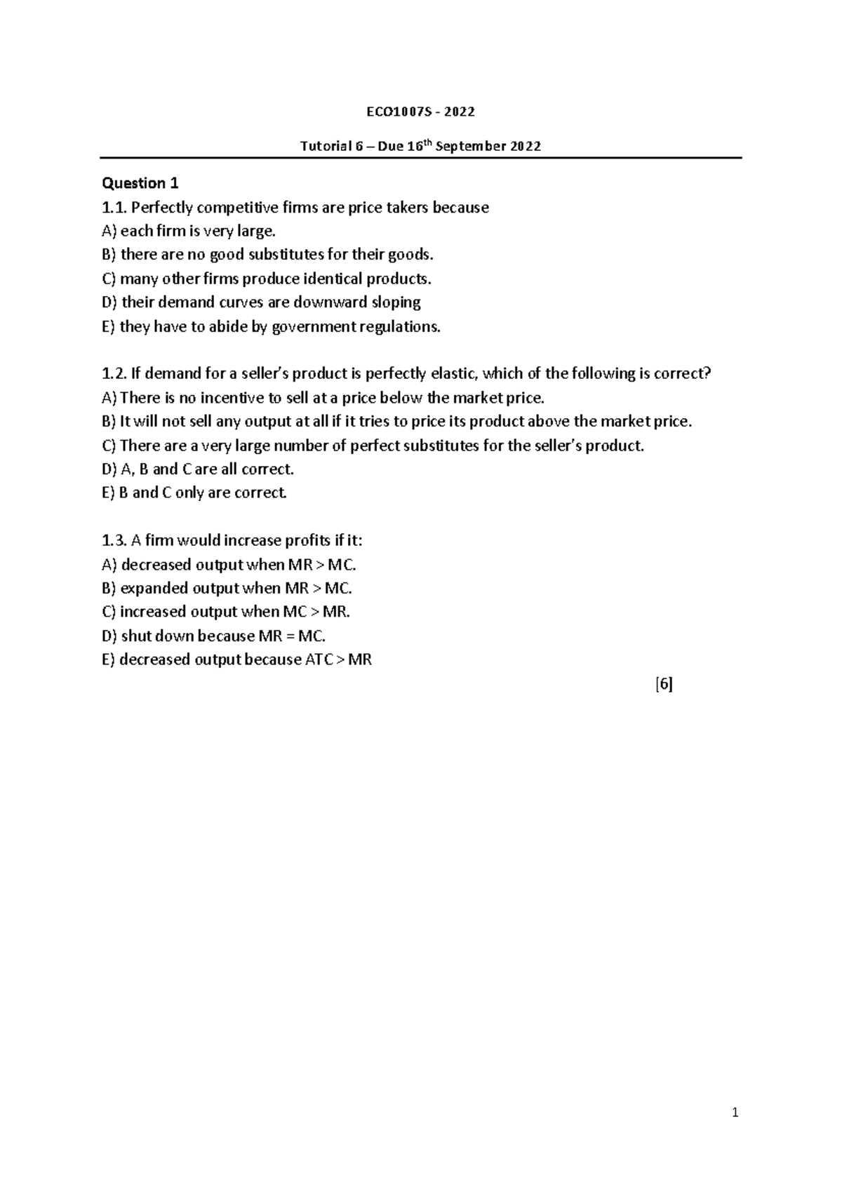 Tutorial 6 - tut - 1 ECO1007S - 2022 Tutorial 6 – Due 16th September ...
