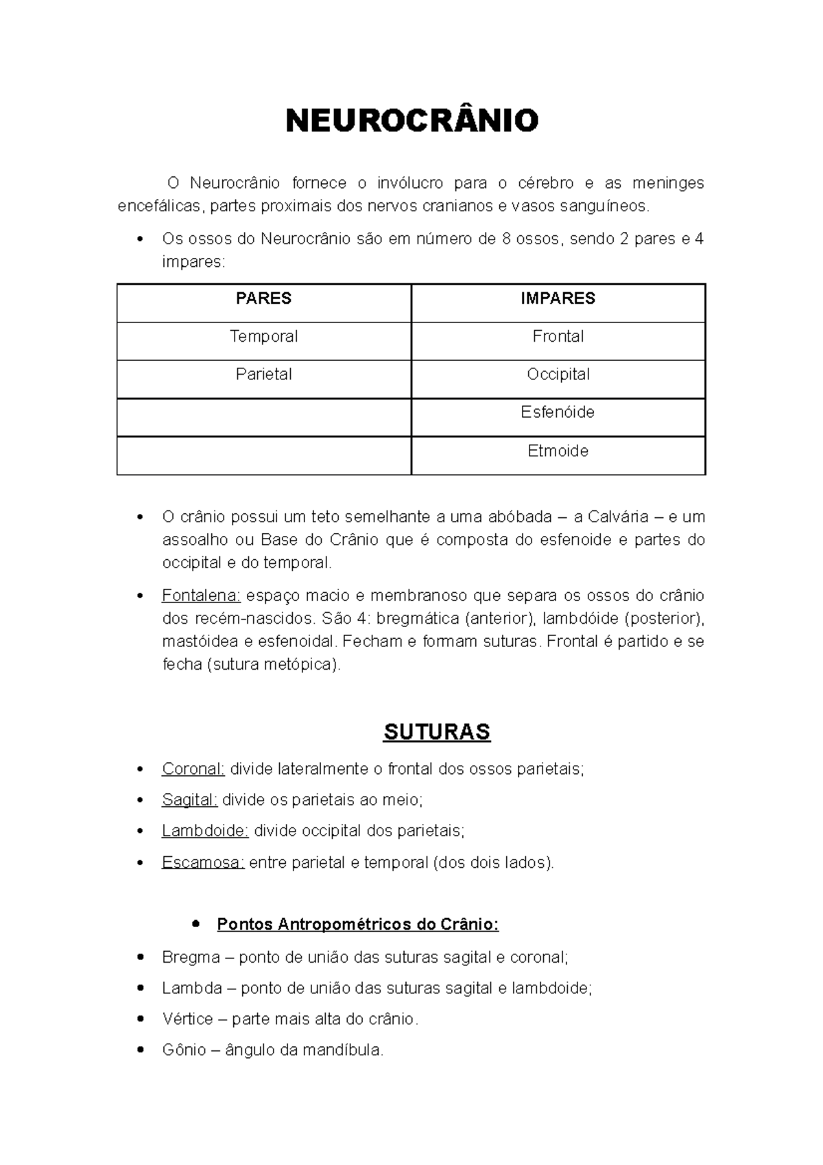 Neurocranio - Resumo completo de neurocrânio com tabelas comparativas - FUNDAMENTOS DE ANATOMIA ...