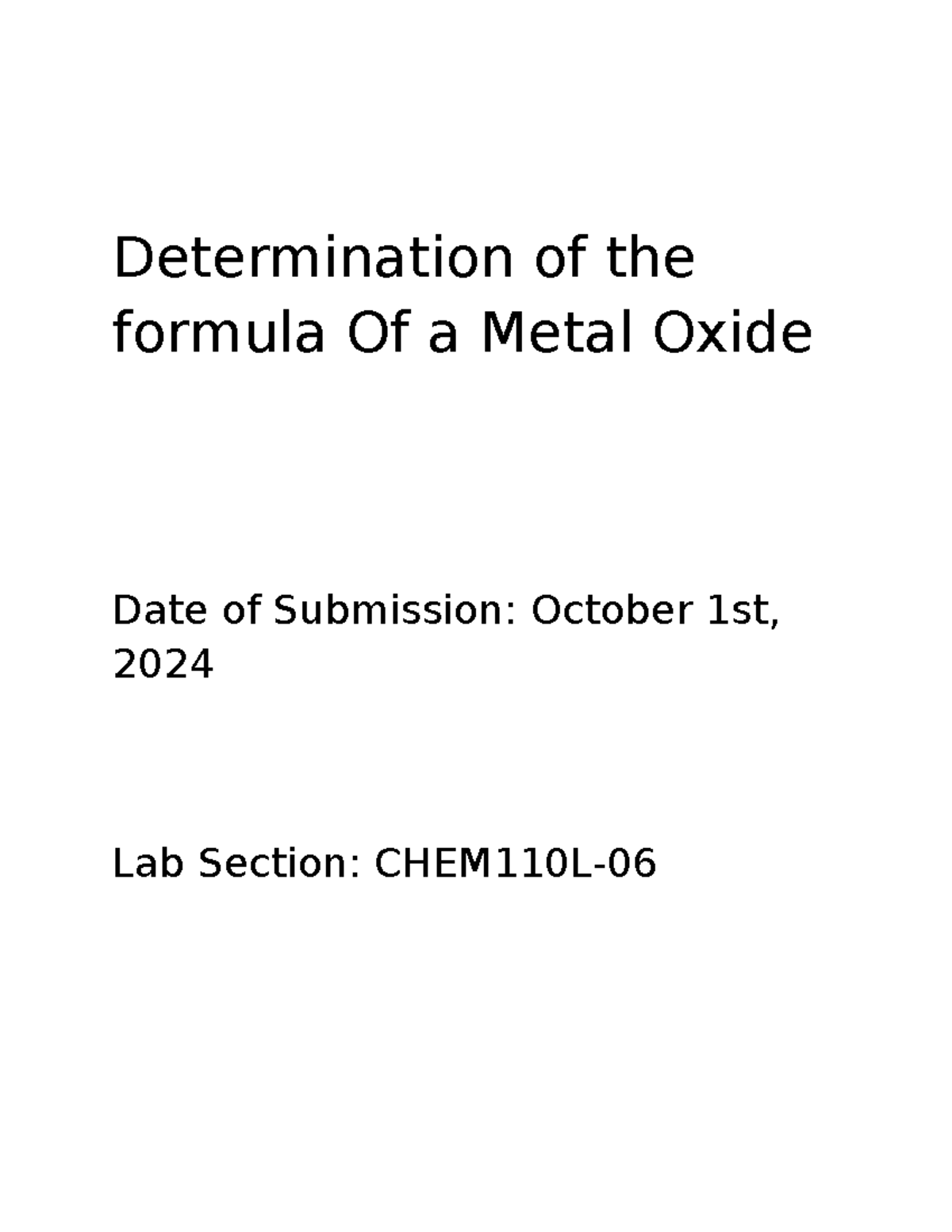 Chem Lab 3 - Lab Paper - Determination of the formula Of a Metal Oxide ...