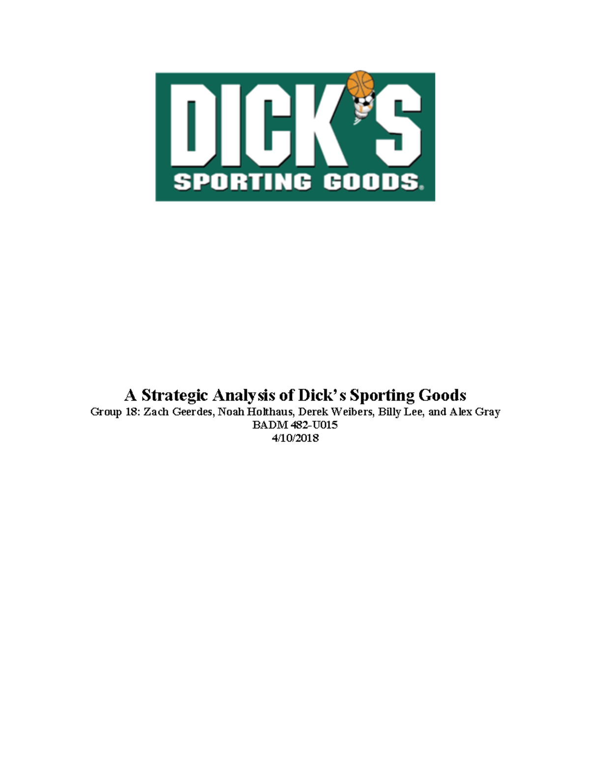 A Strategic Analysis of Dick’s Sporting Goods - A Strategic Analysis of ...