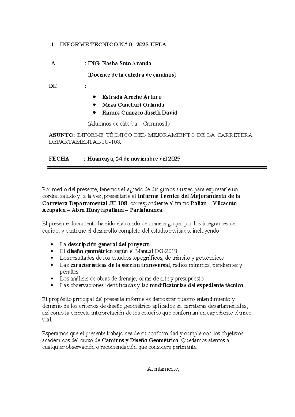 Caminos I: Informe Técnico del Mejoramiento de la Carretera ...