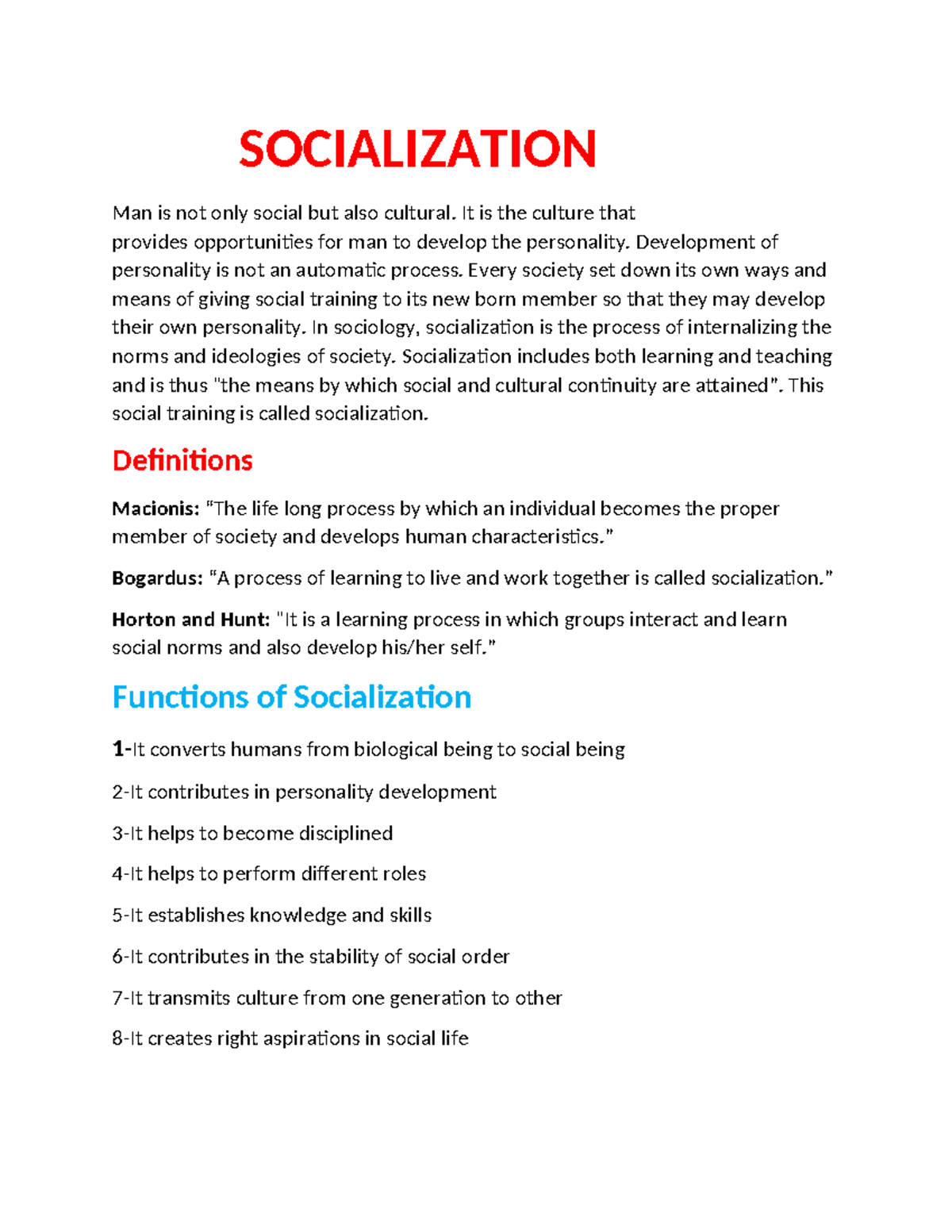 Socialization - SOCIALIZATION Man is not only social but also cultural ...