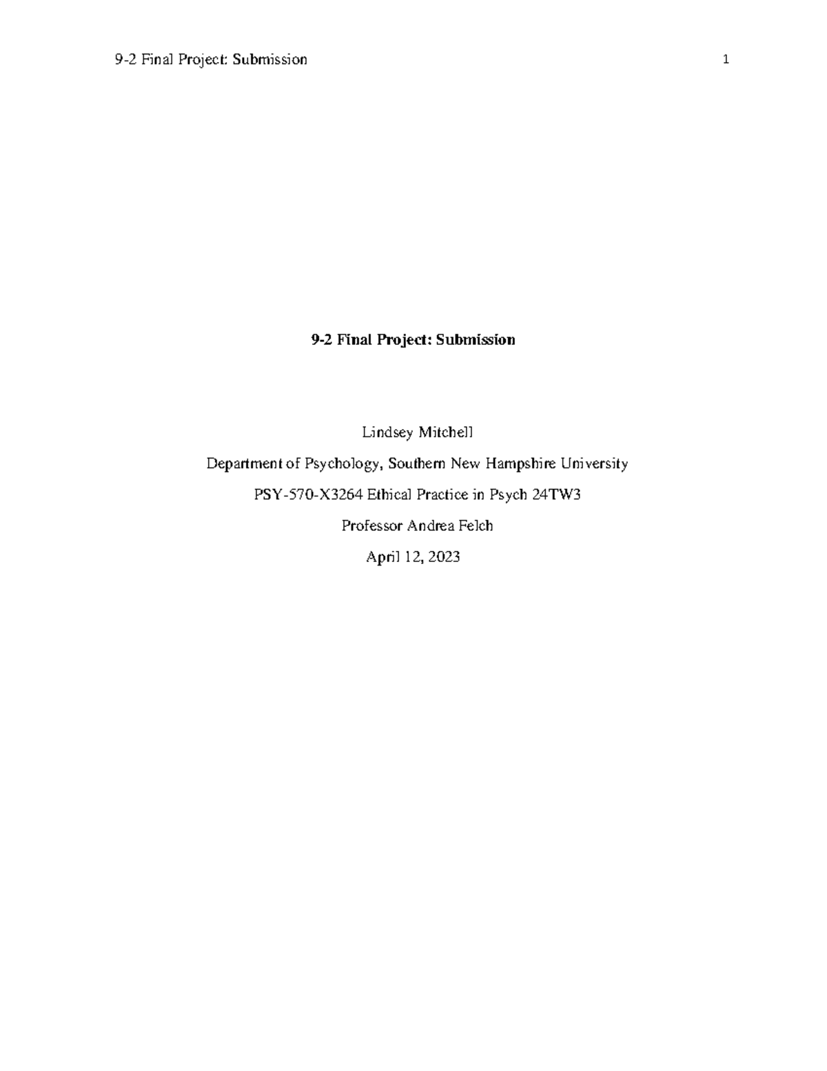 PSY-570: Ethical Dilemmas in Eyewitness Testimony - Final Project ...