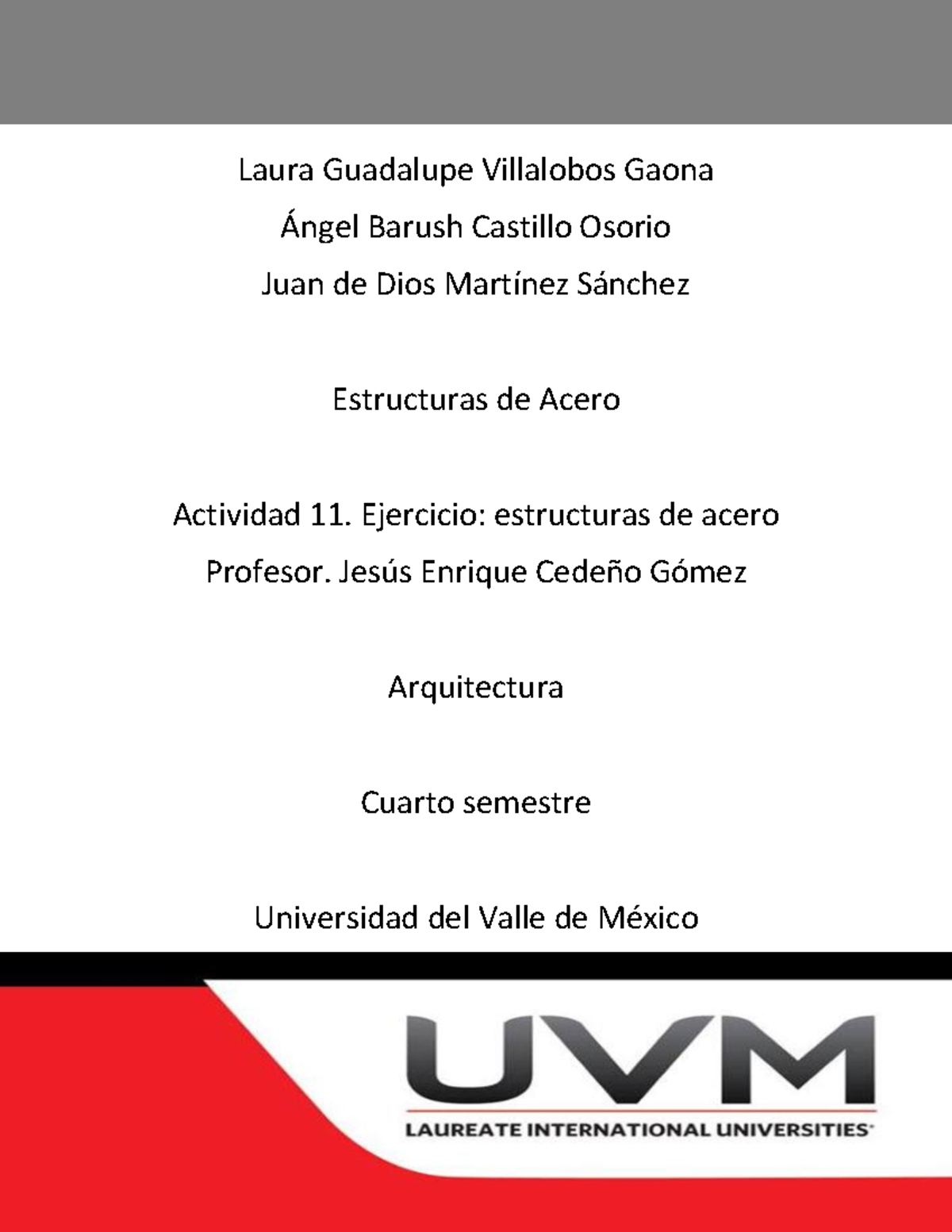 Act 11 EA - Estructuras de Acero en Arquitectura: Ejercicio Aplicado - Studocu