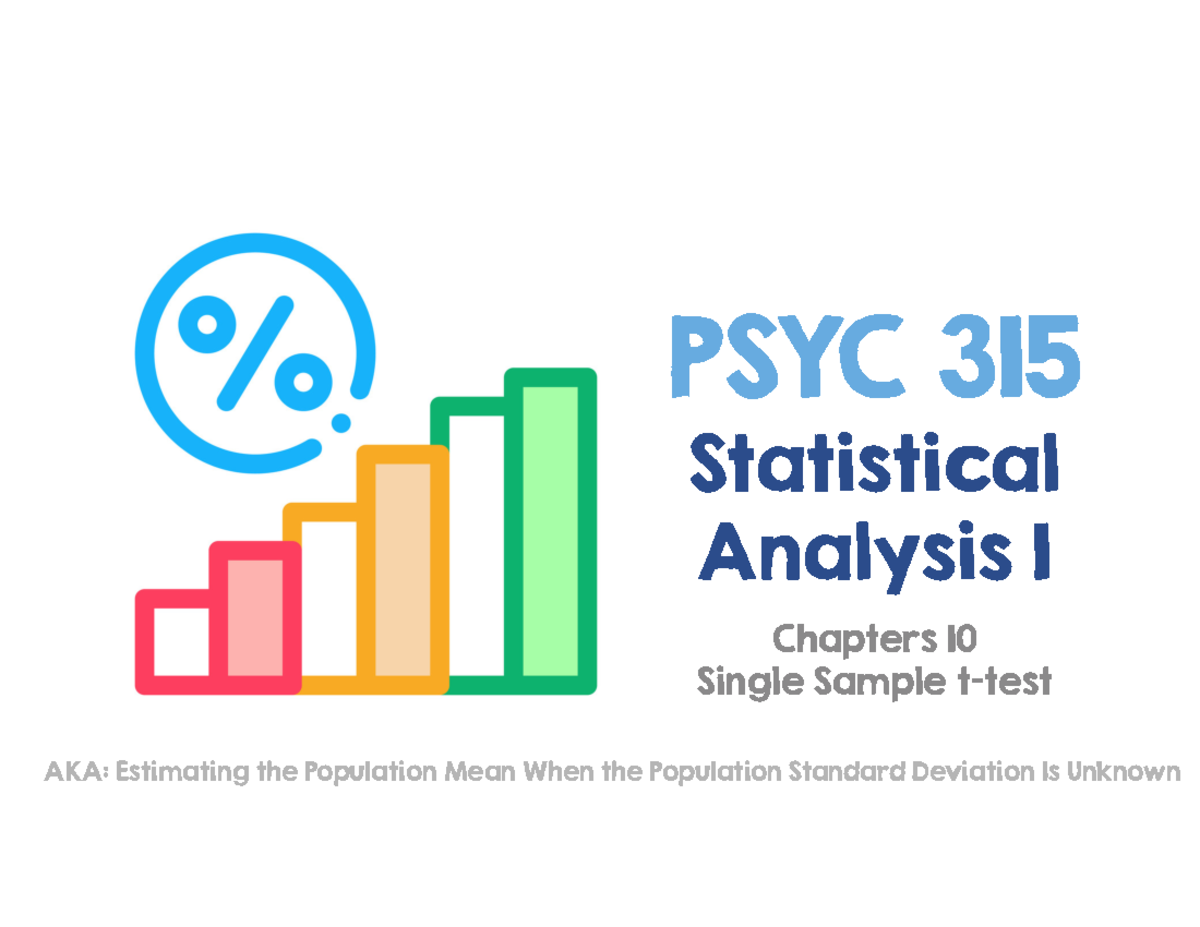 Single Sample t-test Analysis in PSYC 315: Estimating Population Mean ...