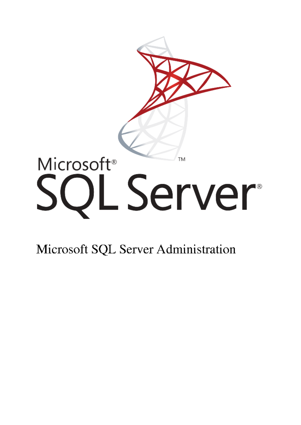 Lab 5 Microsoft SQL Server Administration - Microsoft SQL Server ...