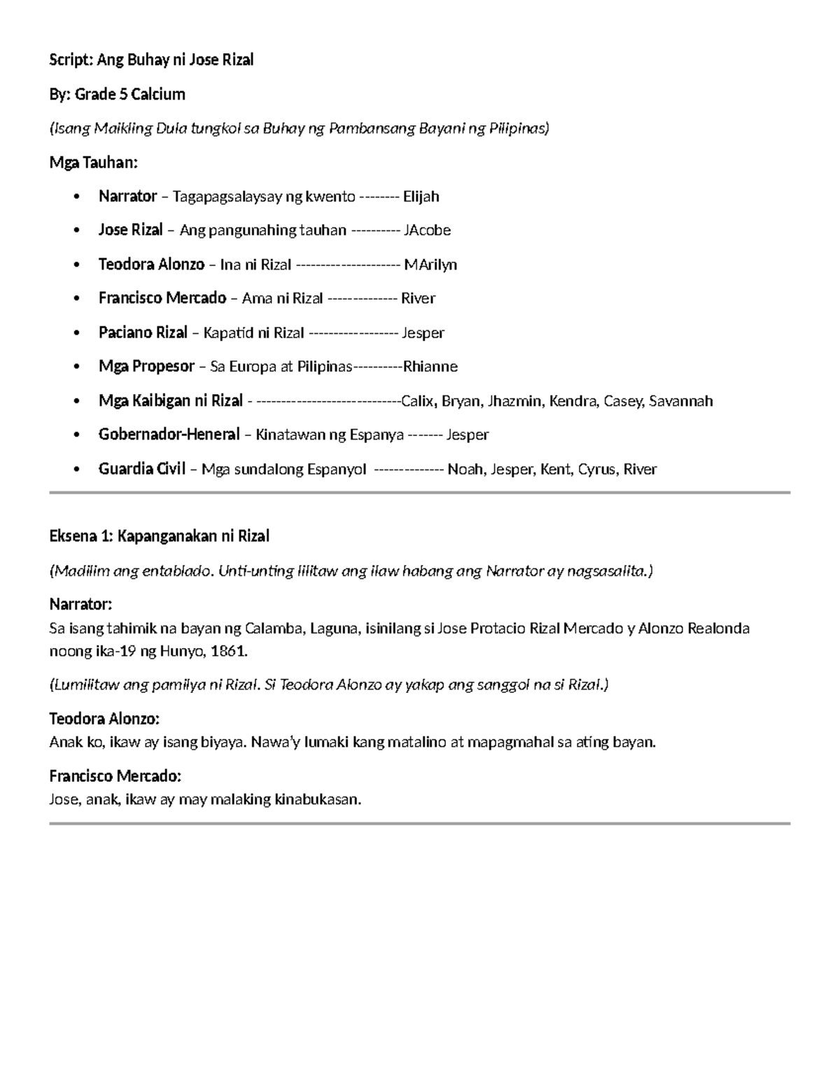 Script: Ang Buhay ni Jose Rizal - Grade 5 Calcium (Isang Dula) - Studocu