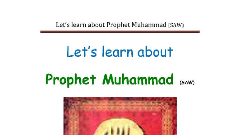 Learning About Prophet Muhammad (SAW) for Children - XcfdASfdsg - Studocu
