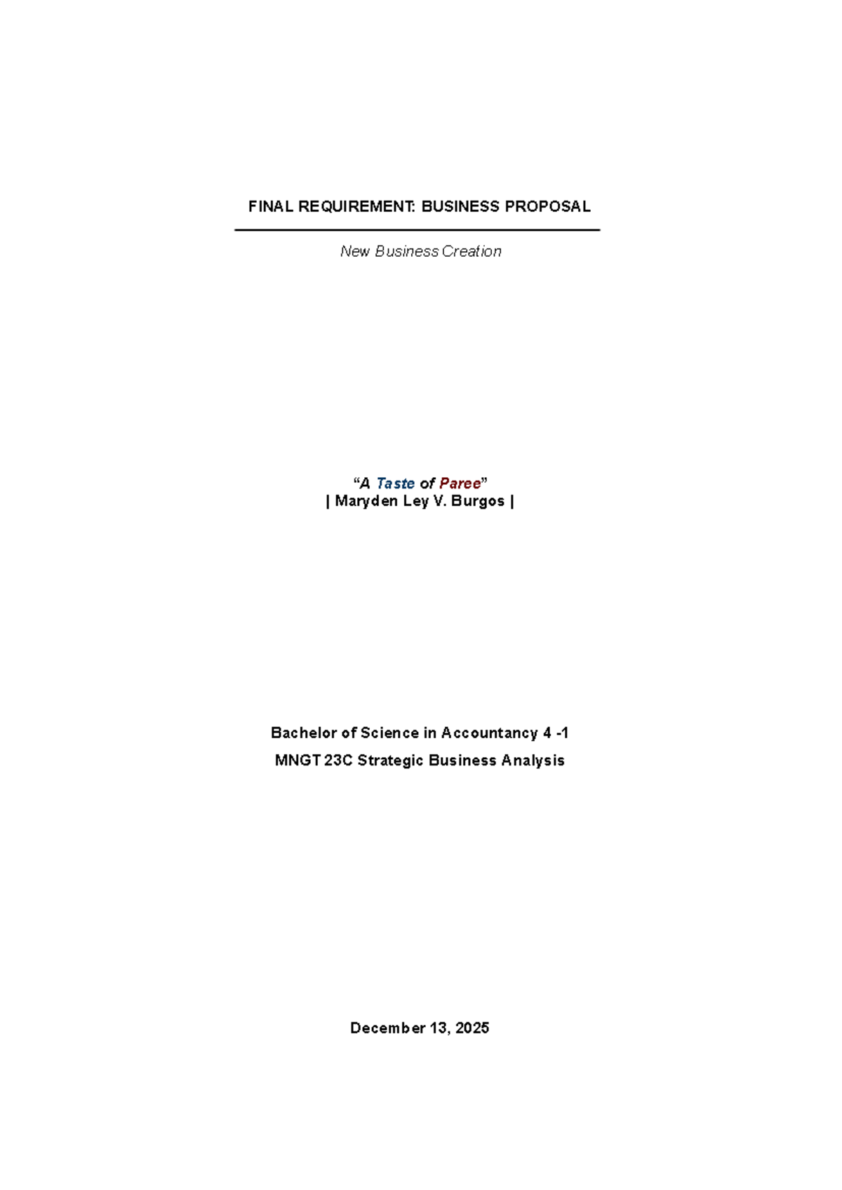 FINAL REQUIREMENT: BUSINESS PROPOSAL (MNGT 23C) - Taste of Maryden ...