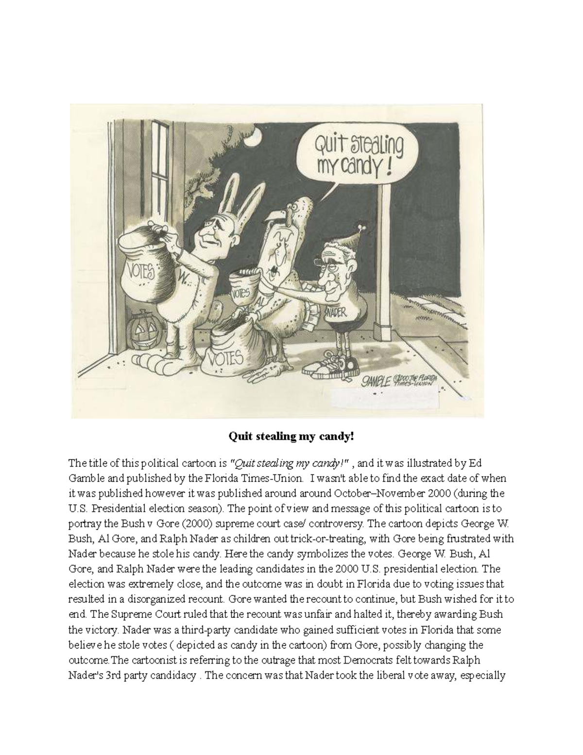 Quit stealing my candy- analysis of political cartoon - Quit stealing ...