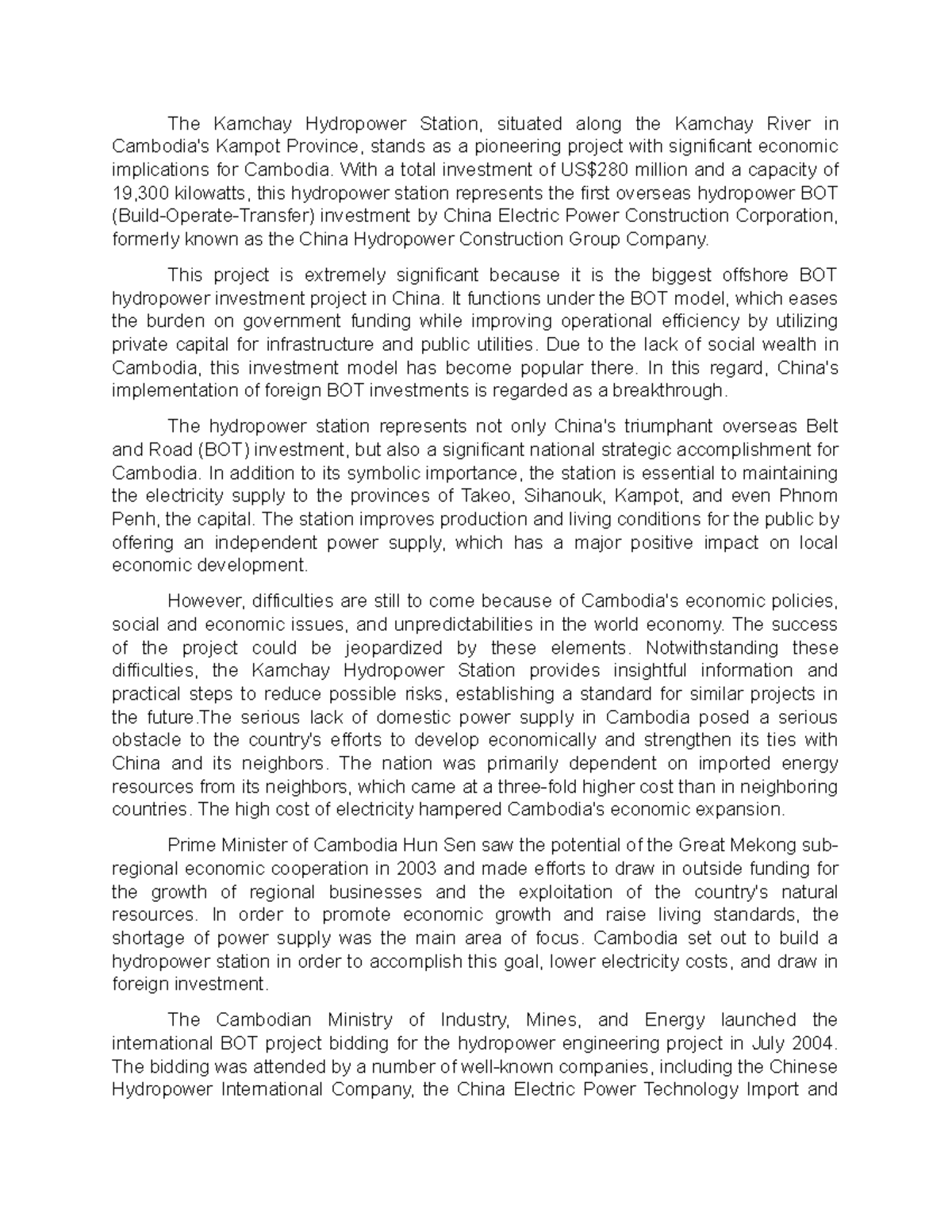 The Kamchay Hydropower Station - With a total investment of US$280 ...