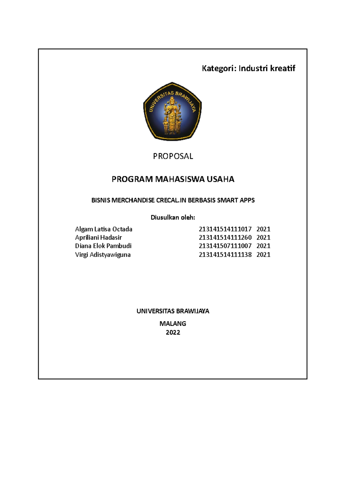 P2MW - Proposal Bisnis Kreatif: Merchandise CRECAL.IN 2022 - Studocu