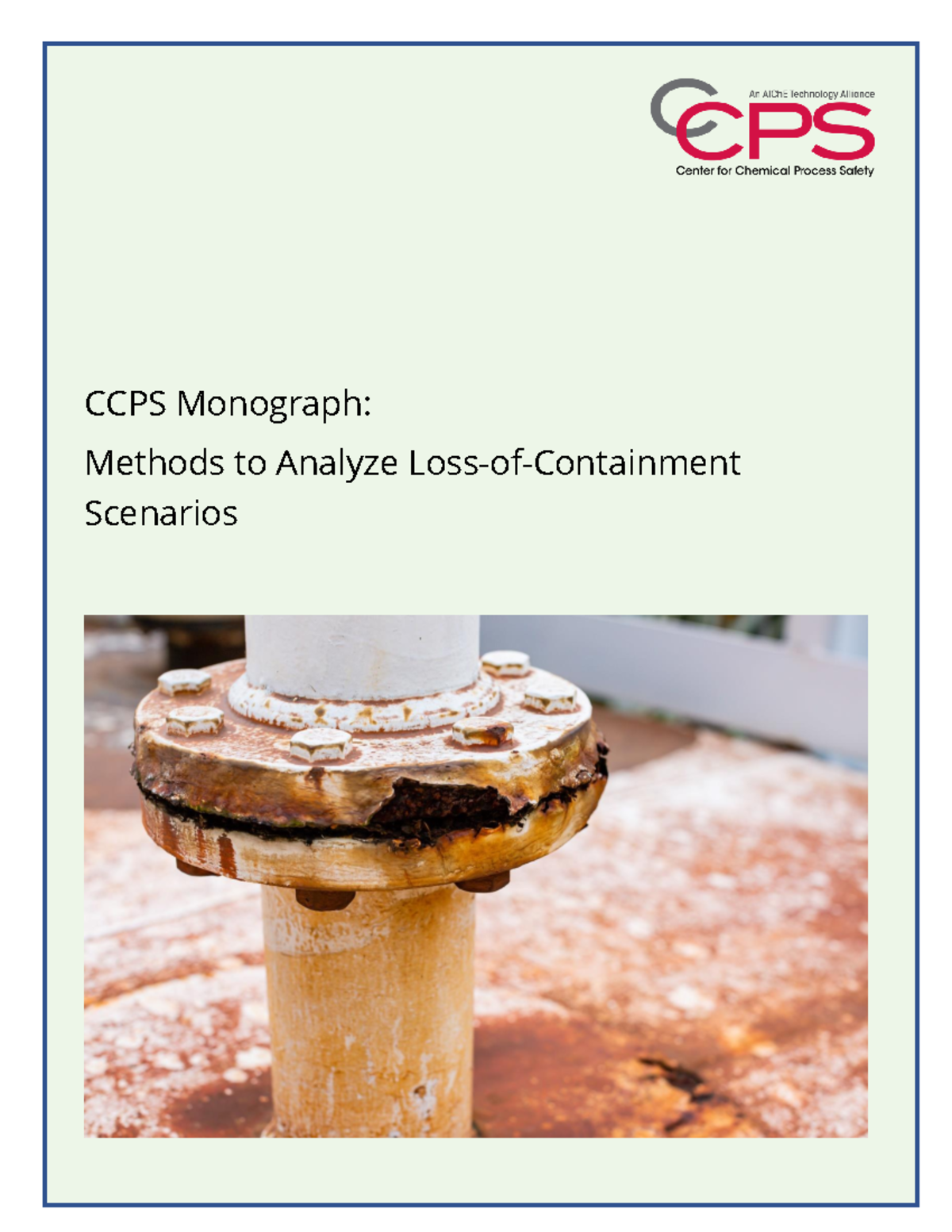 CCPS LOC - Analyzing Loss-of-Containment Scenarios: Approaches ...