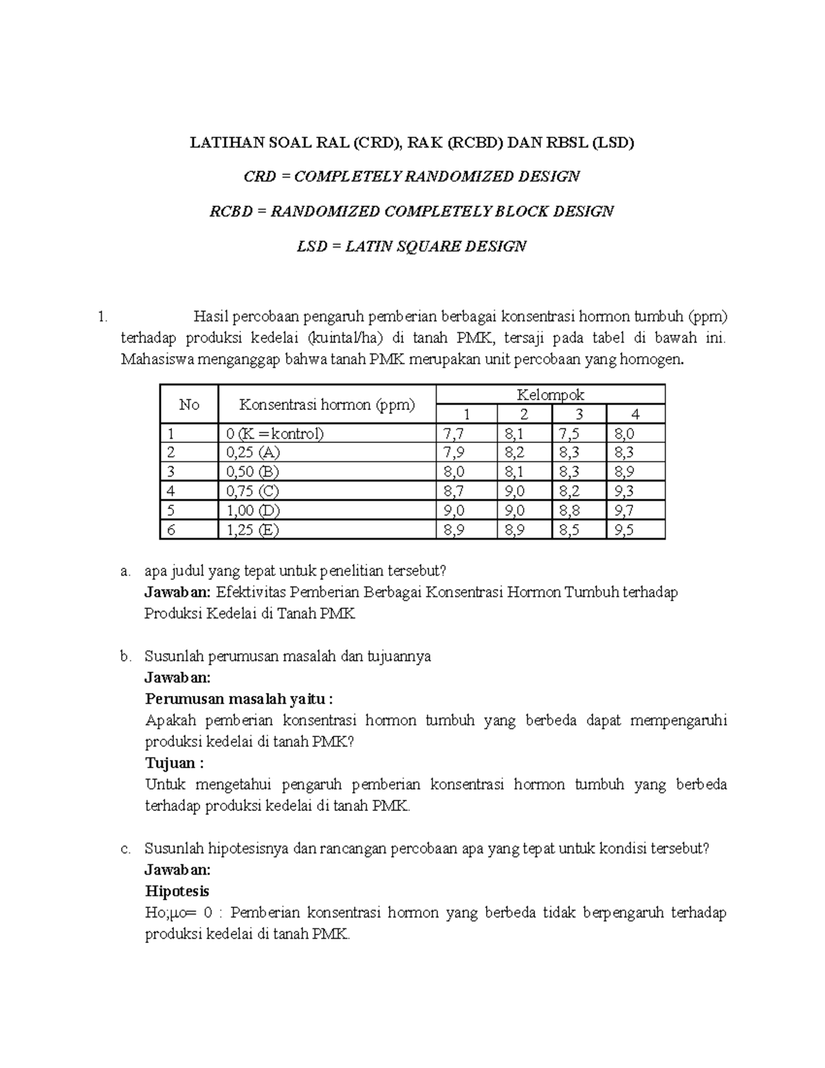 LATIHAN SOAL RAL (CRD), RAK (RCBD) & RBSL (LSD) PADA PRODUKSI KEDELAI ...