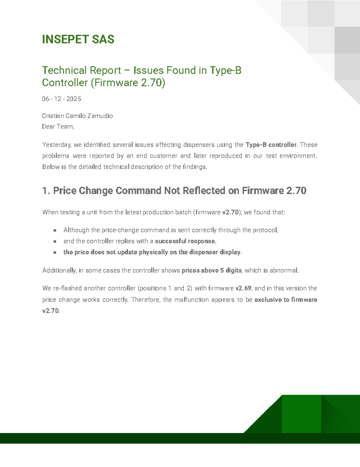 INSEPET SAS Tech Report: Issues with Controller Firmware 2.70 - Studocu