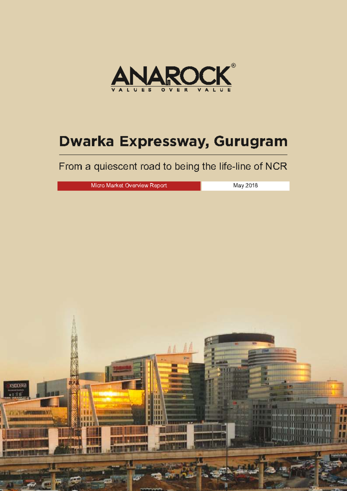 Dwarka Expressway - NCR Micro Market Overview Report (May 2018) - Studocu