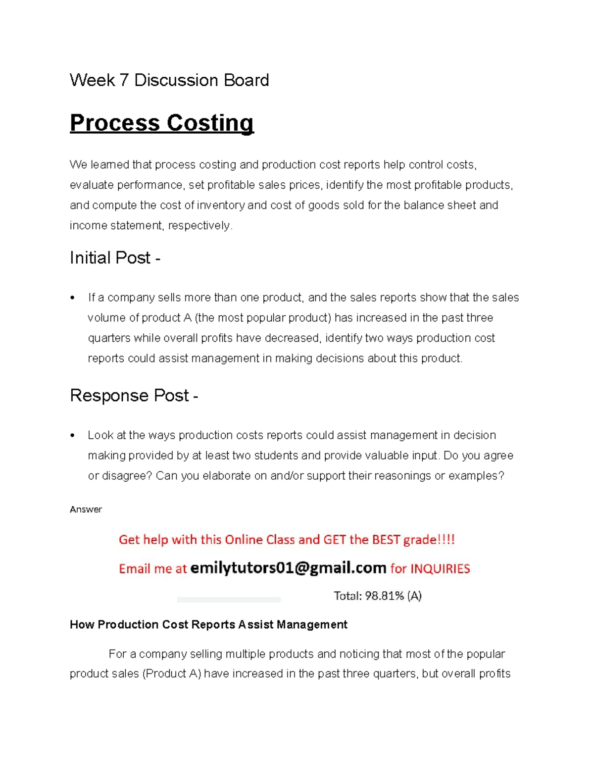 BAC 102 Week 7 Discussion: Analyzing Process Costing for Management ...