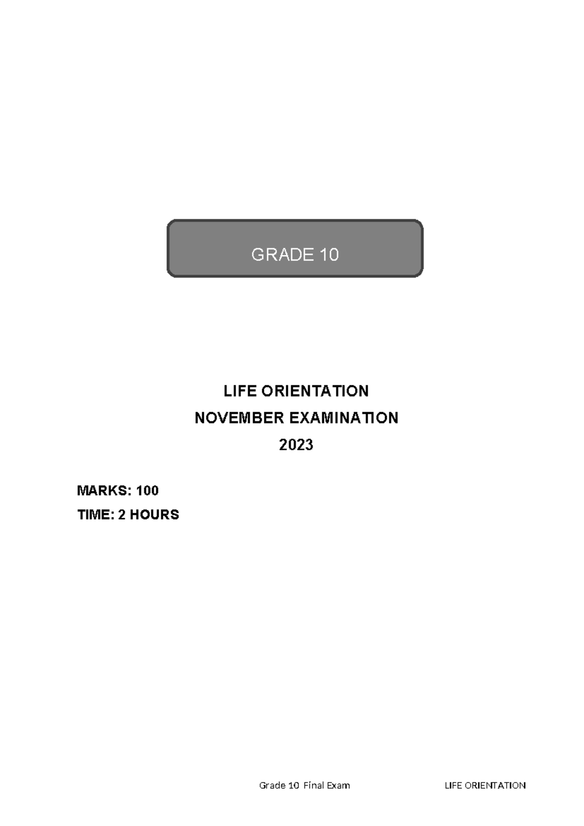 Grade 10 Life Orientation Final Exam Paper - November 2023 - Studocu