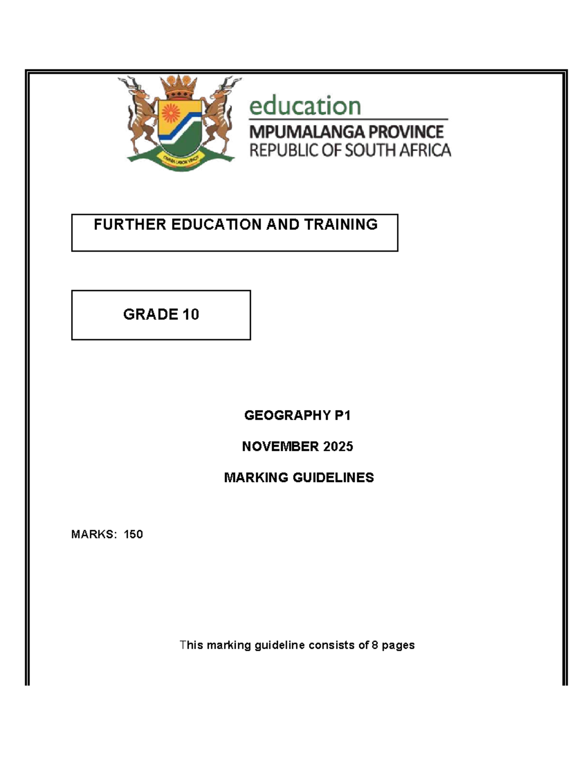Geography GR 10 P1 Nov 2025 Marking Guidelines (150 Marks) - Studocu