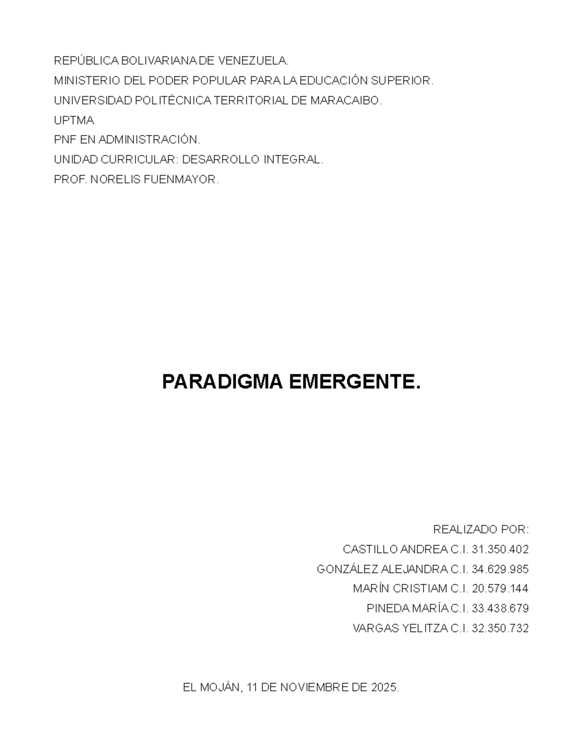 Paradigma Emergente en la Ciencia: Análisis y Reflexiones - UPTMA - Studocu