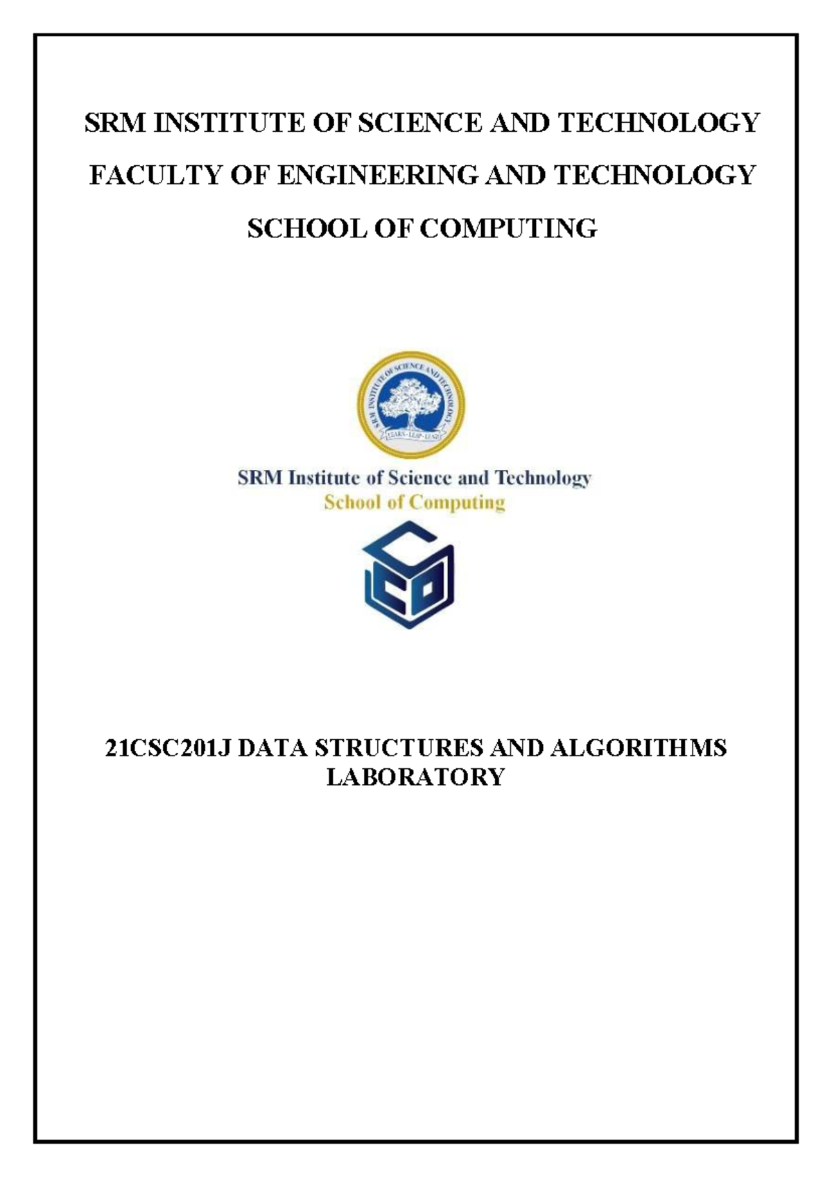 21CSC201J Data Structures & Algorithms Lab Manual - Notes - Studocu