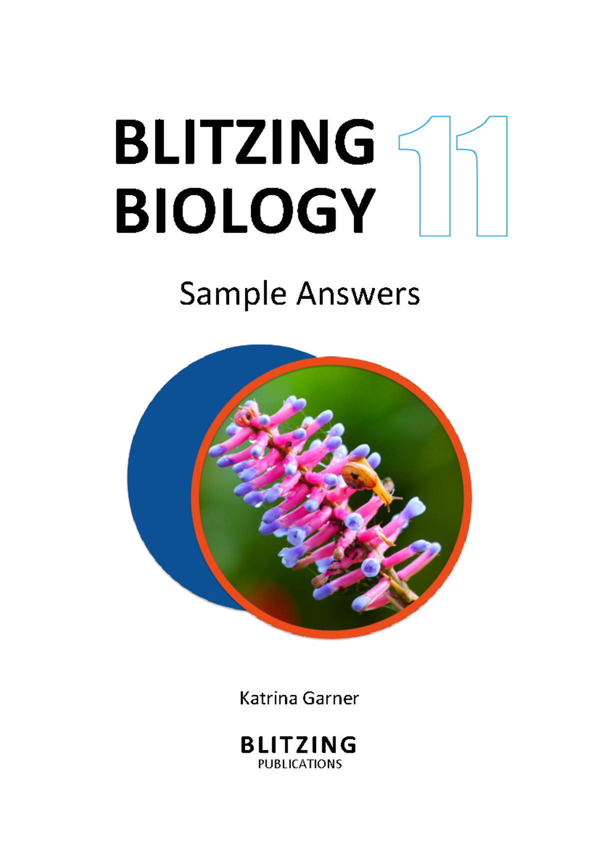 Blitzing Biology 11: Sample Answers and Activity Solutions - Studocu