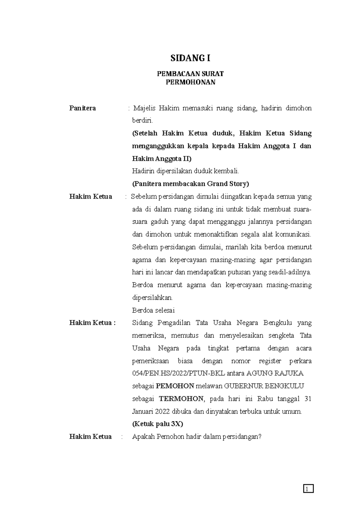 Contoh Skenario Sidang PTUN (Dialog) dan Proses Persidangan - Studocu