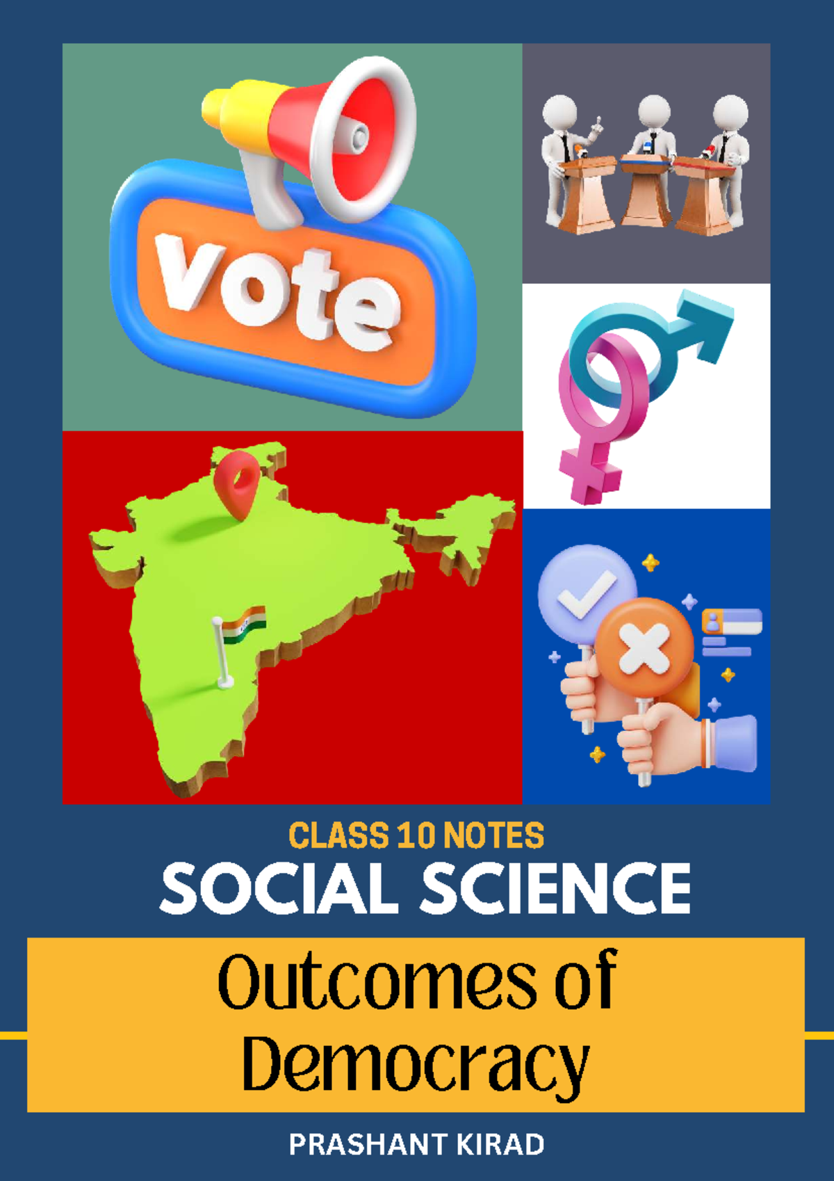 CLASS 10 SOCIAL SCIENCE NOTES: Outcomes of Democracy - Studocu